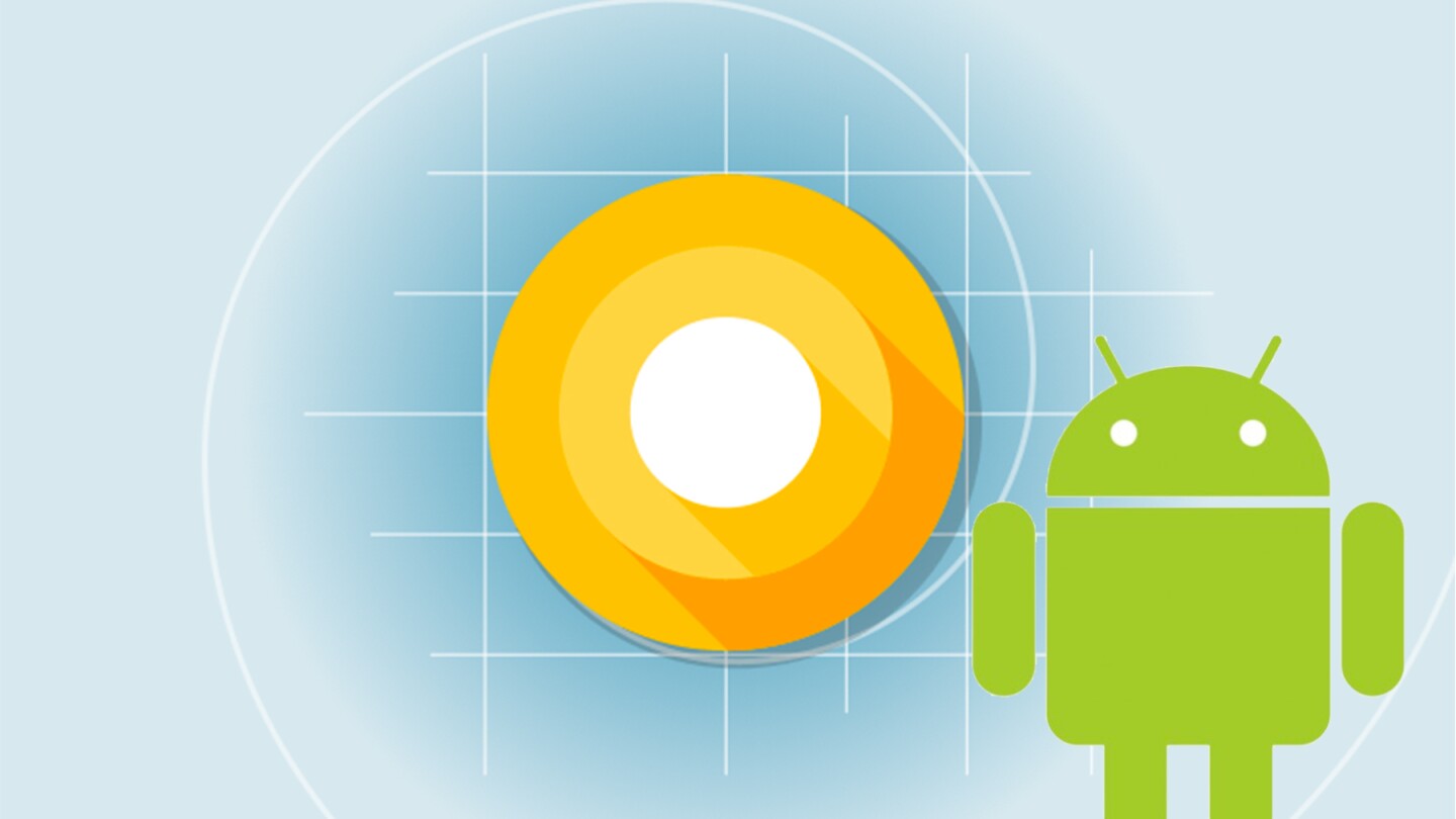Google announces Android O: Picture-in-picture, autofill and more